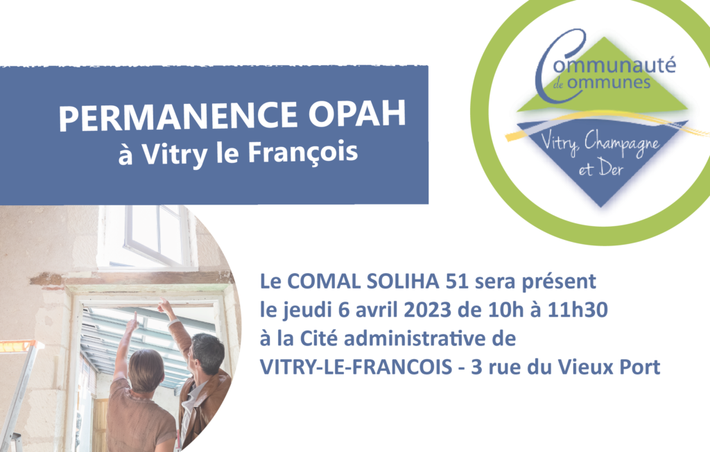 Permanence OPAH à VITRY-LE-FRANCOIS le jeudi 6 avril 2023 - SOLIHA ...